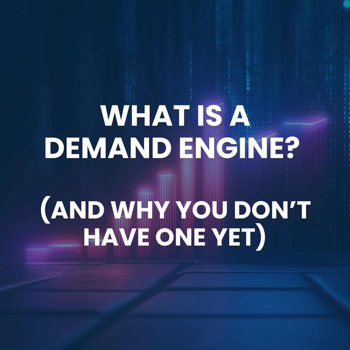 Demand Engine: Smarter Than Traditional Marketing Analytics